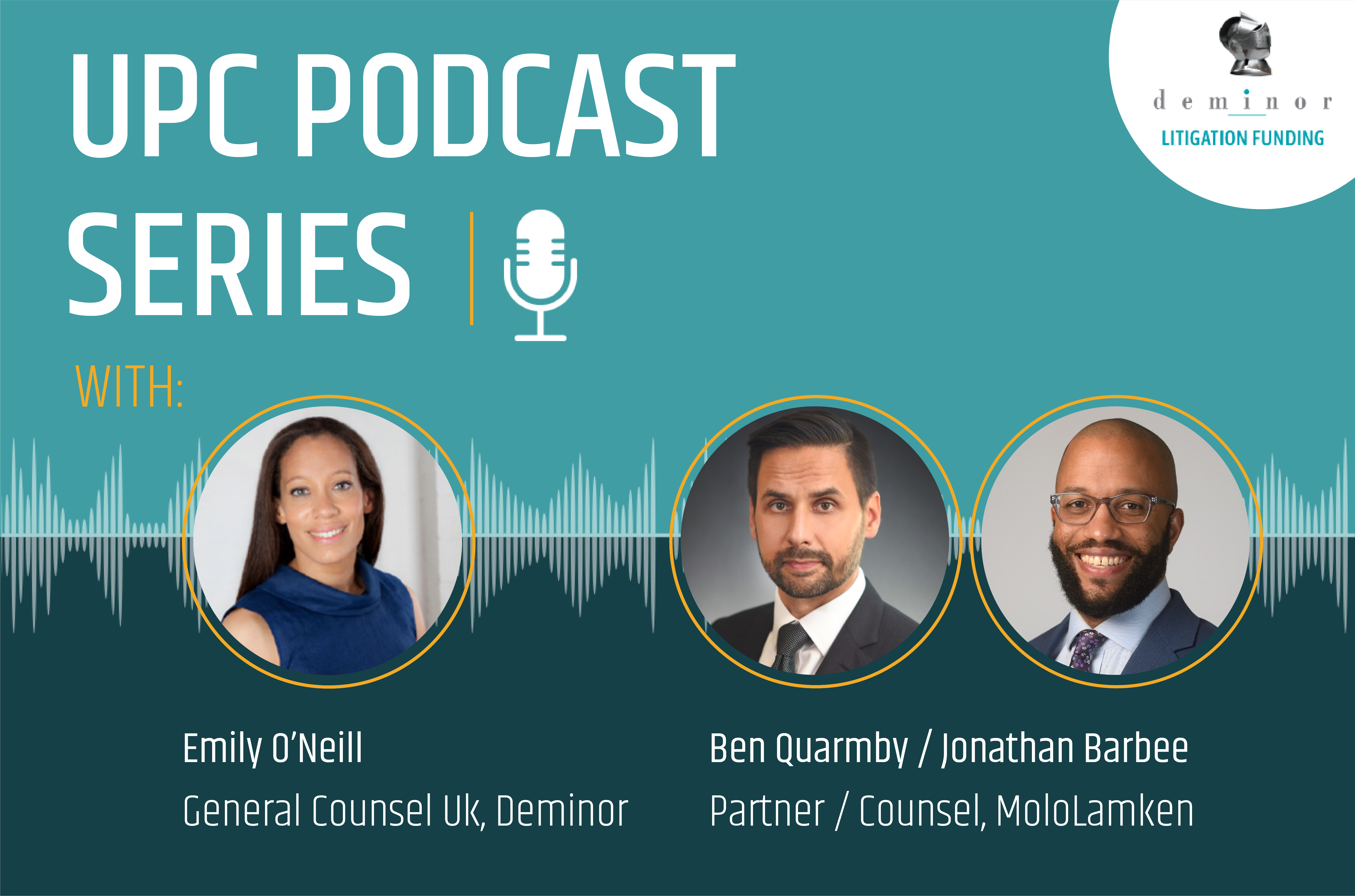 UPC Podcast Series: 'The UPC Through a US Lens' - featuring Ben Quarmby ...